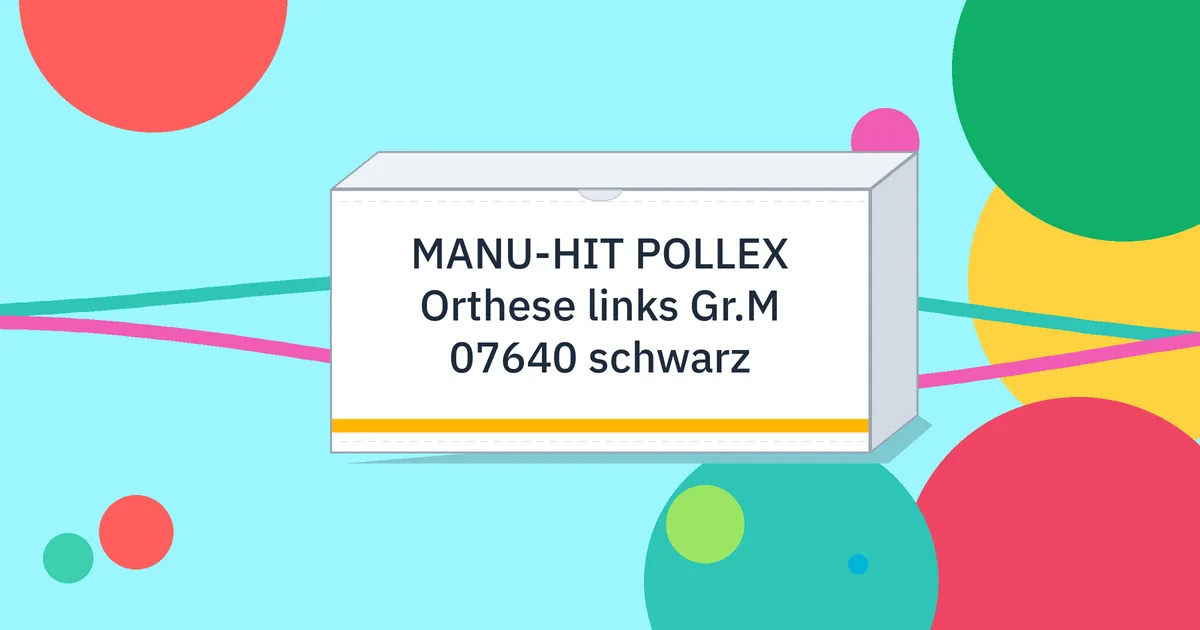 Symbolbild: Packung mit der Aufschrift MANU-HIT POLLEX Orthese links Gr.M 07640 schwarz (PZN 01336469) – Verfügbarkeit und Bezug in Apotheken in Frankfurt am Main