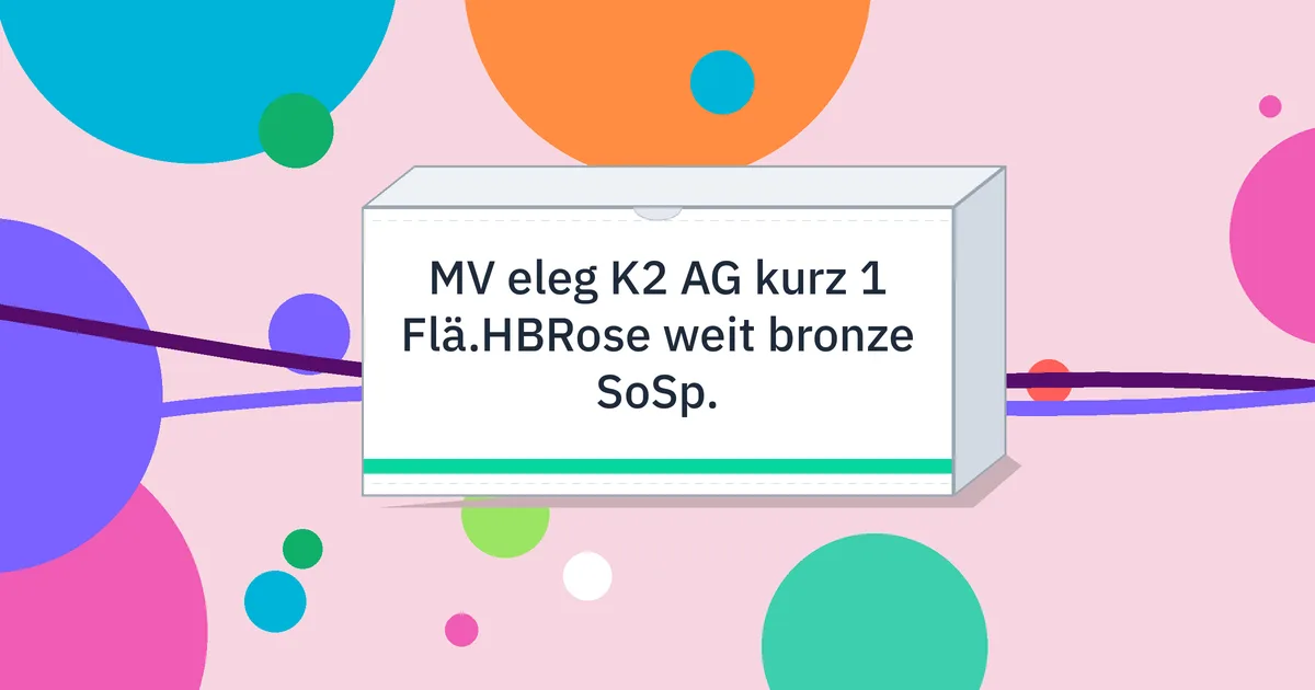 Symbolbild: Packung mit der Aufschrift MV eleg K2 AG kurz 1 Flä.HBRose weit bronze SoSp. (PZN 15706332) – Verfügbarkeit und Bezug in Apotheken in Frankfurt am Main