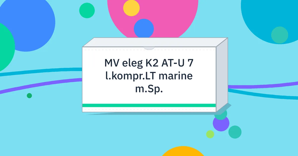 Symbolbild: Packung mit der Aufschrift MV eleg K2 AT-U 7 l.kompr.LT marine m.Sp. (PZN 15289986) – Verfügbarkeit und Bezug in Apotheken in Frankfurt am Main