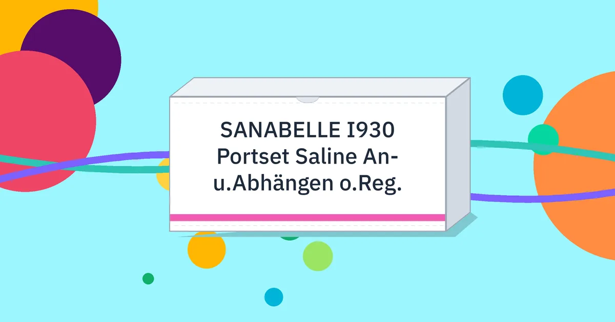 Symbolbild: Packung mit der Aufschrift SANABELLE I930 Portset Saline An-u.Abhängen o.Reg. (PZN 10524543) – Verfügbarkeit und Bezug in Apotheken in Frankfurt am Main