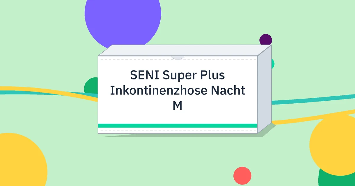 Symbolbild: Packung mit der Aufschrift SENI Super Plus Inkontinenzhose Nacht M (PZN 16734508) – Verfügbarkeit und Bezug in Apotheken in Frankfurt am Main