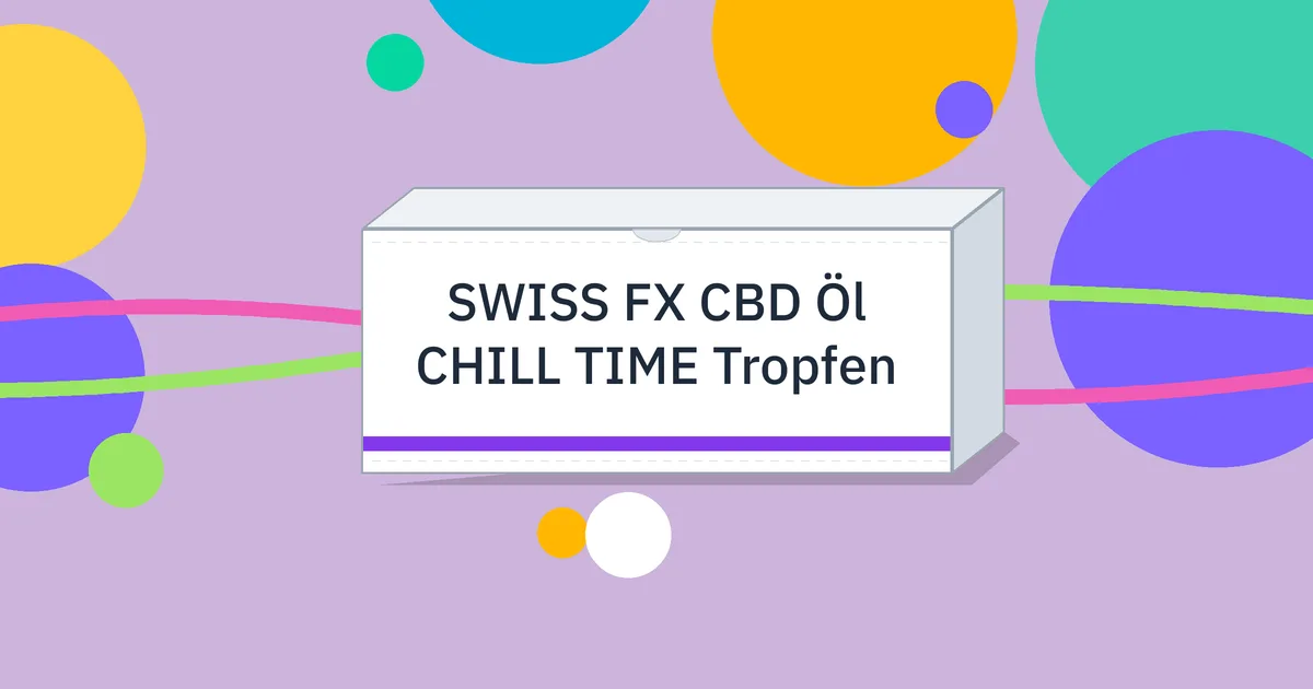 Symbolbild: Packung mit der Aufschrift SWISS FX CBD Öl CHILL TIME Tropfen (PZN 18799328) – Verfügbarkeit und Bezug in Apotheken in Frankfurt am Main