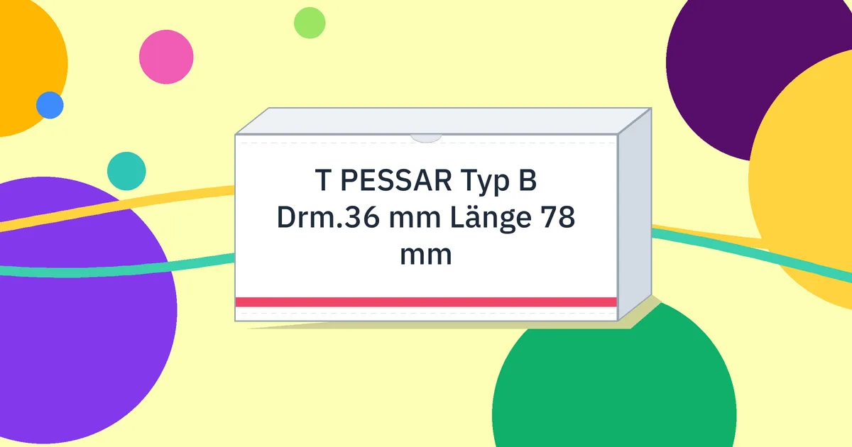Symbolbild: Packung mit der Aufschrift T PESSAR Typ B Drm.36 mm Länge 78 mm (PZN 09336262) – Verfügbarkeit und Bezug in Apotheken in Frankfurt am Main