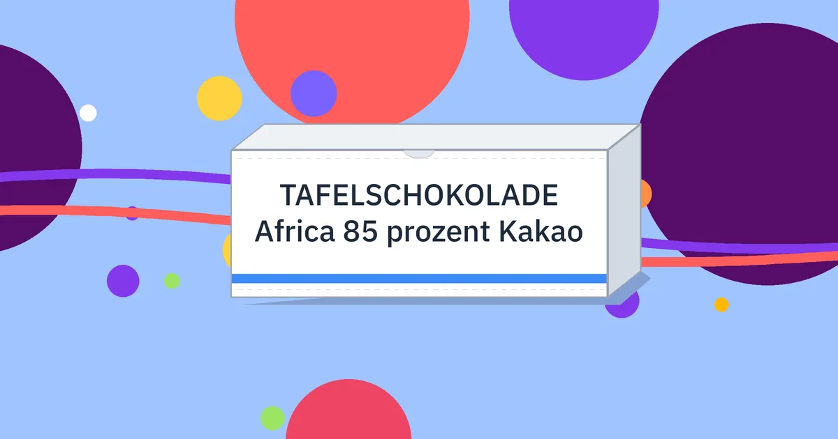 Symbolbild: Packung mit der Aufschrift TAFELSCHOKOLADE Africa 85 prozent Kakao (PZN 07380477) – Verfügbarkeit und Bezug in Apotheken in Frankfurt am Main
