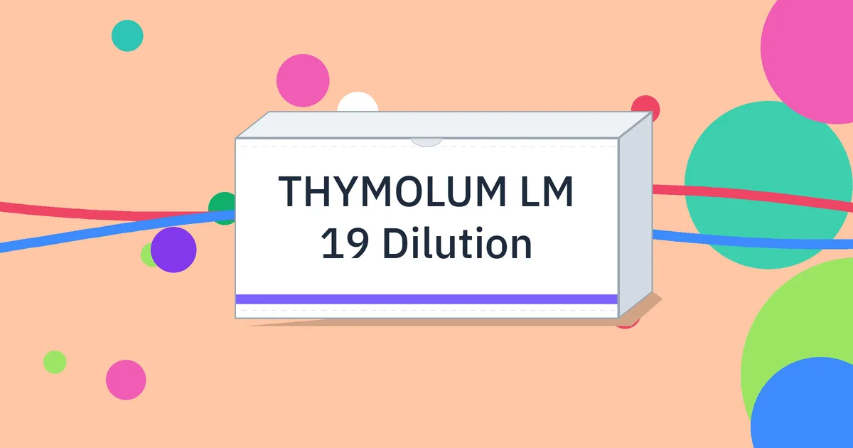 Symbolbild: Packung mit der Aufschrift THYMOLUM LM 19 Dilution (PZN 13222570) – Verfügbarkeit und Bezug in Apotheken in Frankfurt am Main