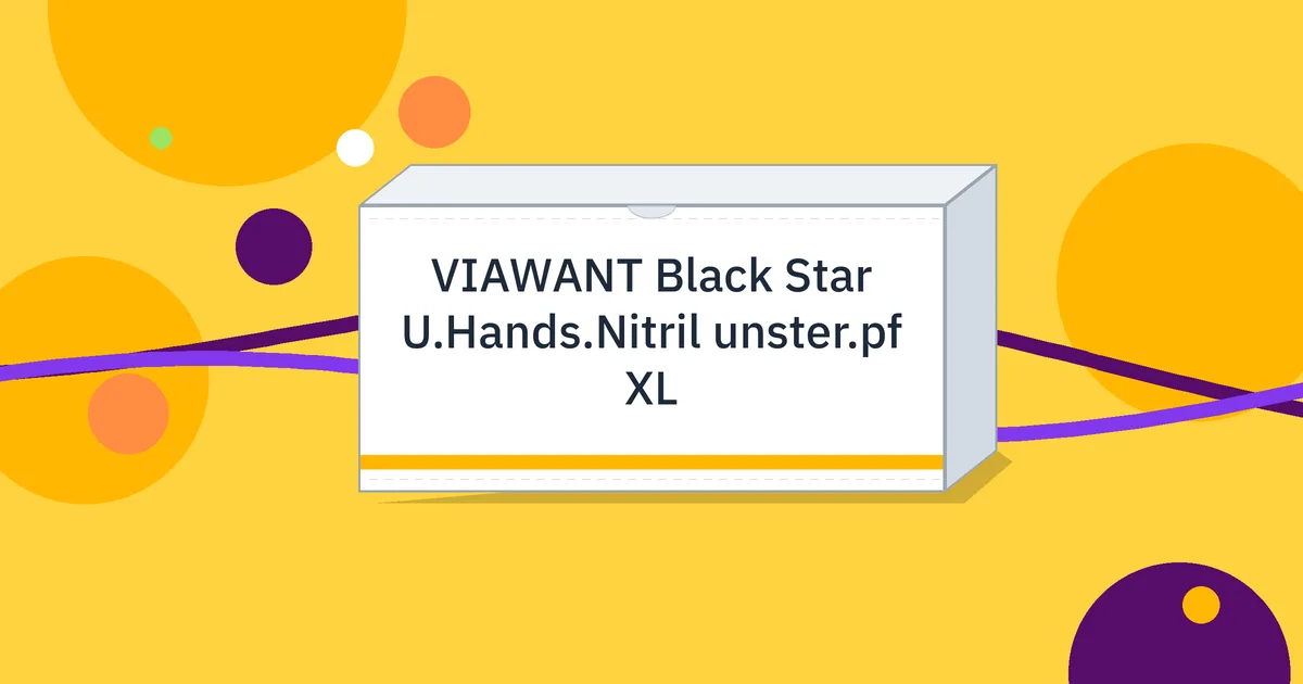 Symbolbild: Packung mit der Aufschrift VIAWANT Black Star U.Hands.Nitril unster.pf XL (PZN 18389139) – Verfügbarkeit und Bezug in Apotheken in Frankfurt am Main