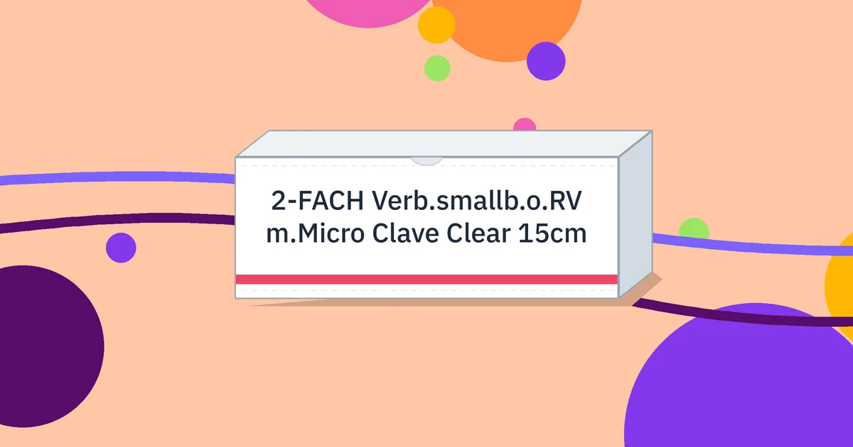 Symbolbild: Packung mit der Aufschrift 2-FACH Verb.smallb.o.RV m.Micro Clave Clear 15cm (PZN 18498928) – Verfügbarkeit und Bezug in Apotheken in Frankfurt am Main