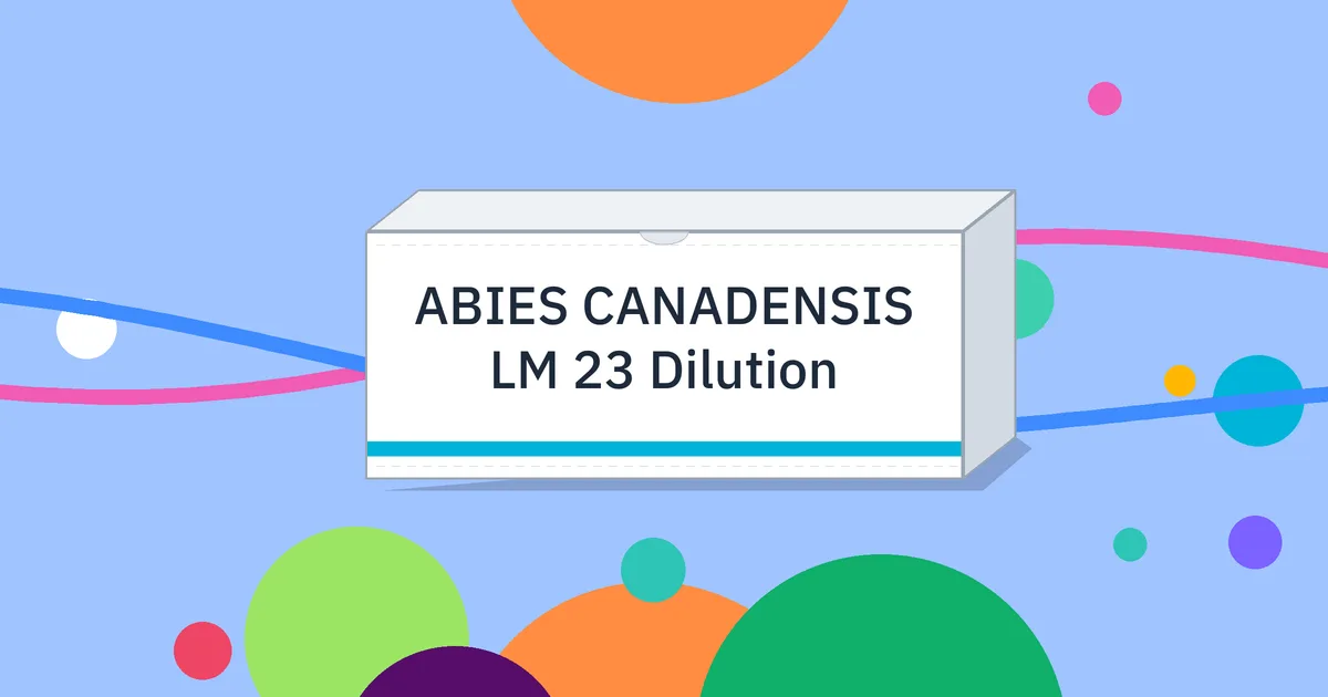 Symbolbild: Packung mit der Aufschrift ABIES CANADENSIS LM 23 Dilution (PZN 13259739) – Verfügbarkeit und Bezug in Apotheken in Frankfurt am Main
