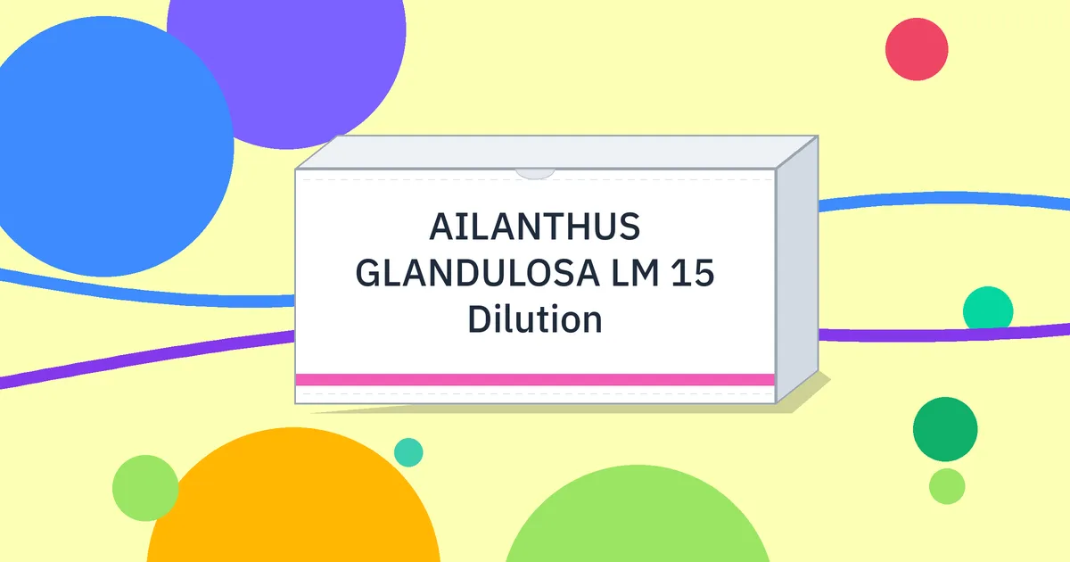 Symbolbild: Packung mit der Aufschrift AILANTHUS GLANDULOSA LM 15 Dilution (PZN 13307881) – Verfügbarkeit und Bezug in Apotheken in Frankfurt am Main
