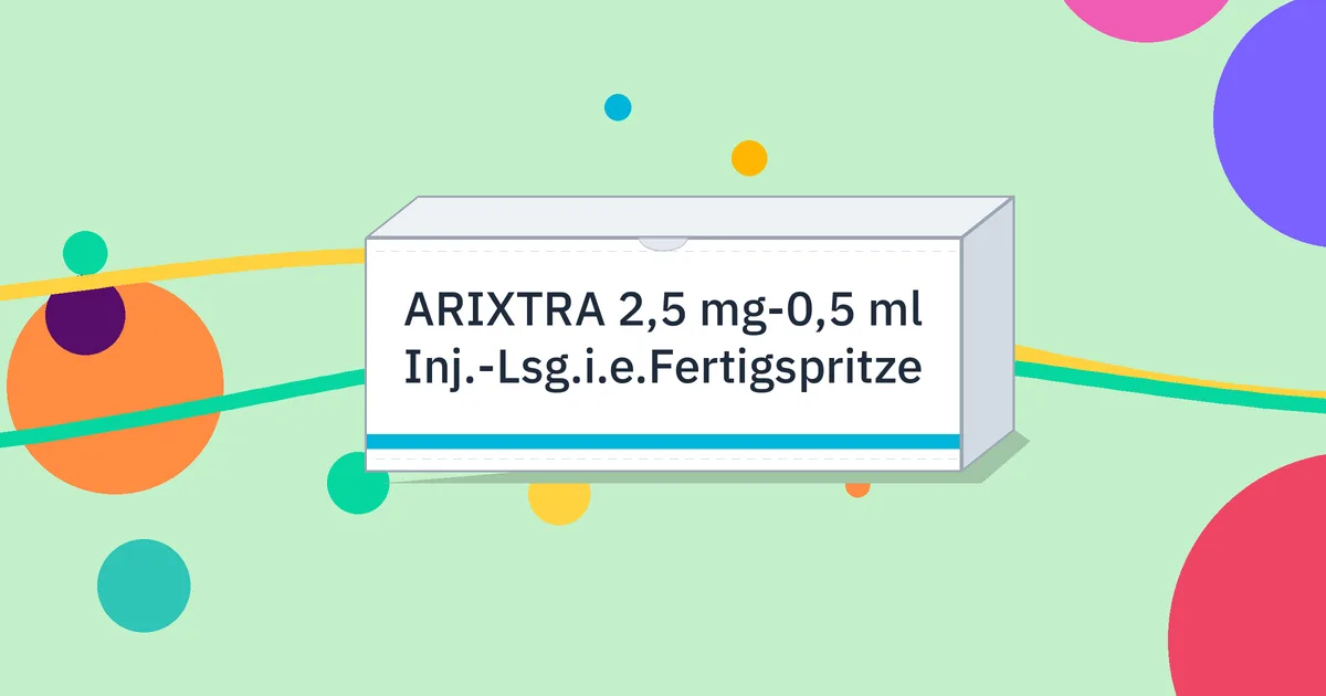 Symbolbild: Packung mit der Aufschrift ARIXTRA 2,5 mg-0,5 ml Inj.-Lsg.i.e.Fertigspritze (PZN 16806981) – Verfügbarkeit und Bezug in Apotheken in Frankfurt am Main