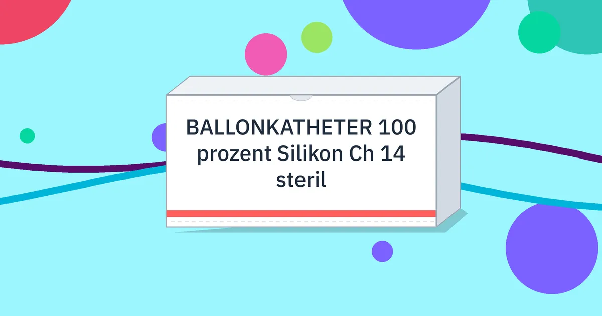 Symbolbild: Packung mit der Aufschrift BALLONKATHETER 100 prozent Silikon Ch 14 steril (PZN 02336365) – Verfügbarkeit und Bezug in Apotheken in Frankfurt am Main