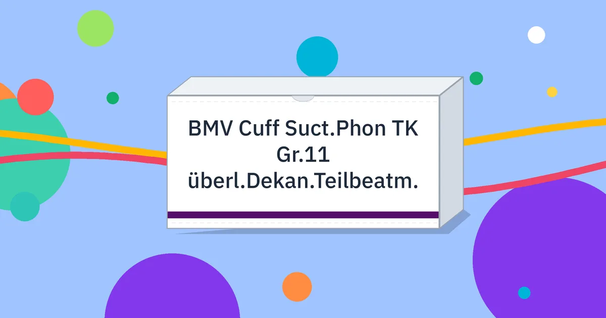 Symbolbild: Packung mit der Aufschrift BMV Cuff Suct.Phon TK Gr.11 überl.Dekan.Teilbeatm. (PZN 18383846) – Verfügbarkeit und Bezug in Apotheken in Frankfurt am Main
