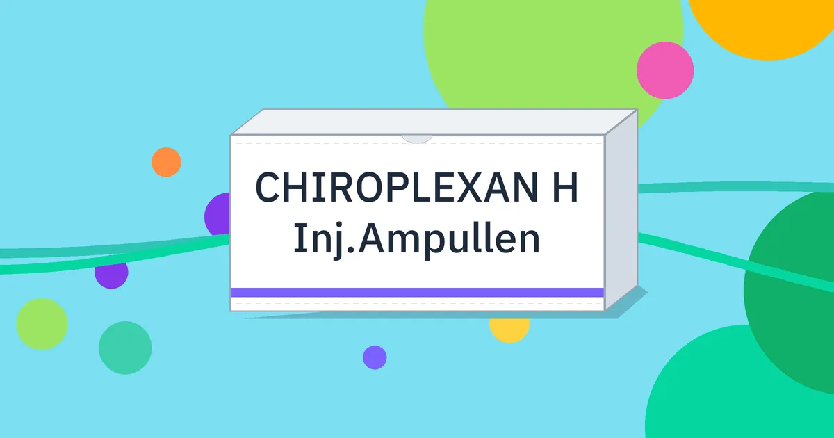 Symbolbild: Packung mit der Aufschrift CHIROPLEXAN H Inj.Ampullen (PZN 04886615) – Verfügbarkeit und Bezug in Apotheken in Frankfurt am Main