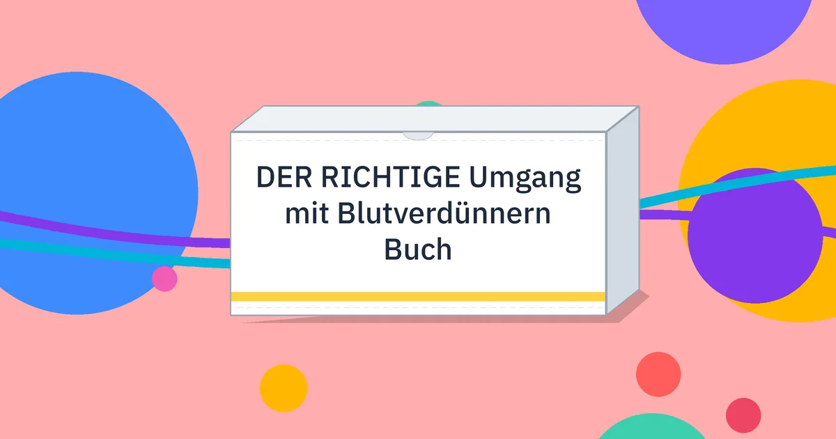 Symbolbild: Packung mit der Aufschrift DER RICHTIGE Umgang mit Blutverdünnern Buch (PZN 12472520) – Verfügbarkeit und Bezug in Apotheken in Frankfurt am Main
