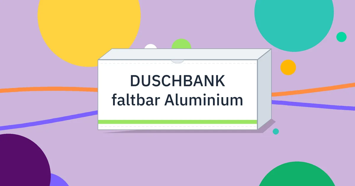 Symbolbild: Packung mit der Aufschrift DUSCHBANK faltbar Aluminium (PZN 10842639) – Verfügbarkeit und Bezug in Apotheken in Frankfurt am Main