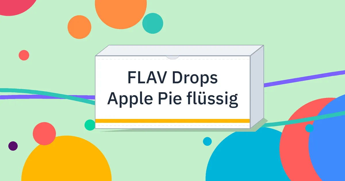 Symbolbild: Packung mit der Aufschrift FLAV Drops Apple Pie flüssig (PZN 15560383) – Verfügbarkeit und Bezug in Apotheken in Frankfurt am Main