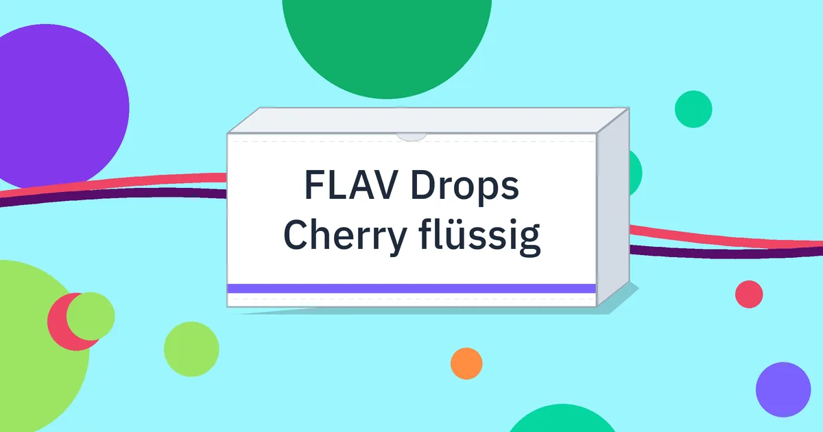 Symbolbild: Packung mit der Aufschrift FLAV Drops Cherry flüssig (PZN 12510083) – Verfügbarkeit und Bezug in Apotheken in Frankfurt am Main