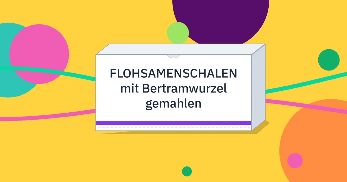 Symbolbild: Packung mit der Aufschrift FLOHSAMENSCHALEN mit Bertramwurzel gemahlen (PZN 19251058) – Verfügbarkeit und Bezug in Apotheken in Frankfurt am Main