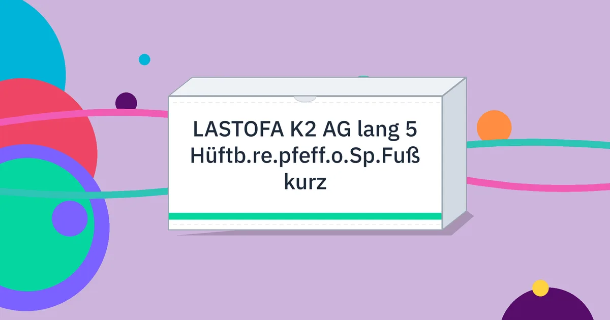 Symbolbild: Packung mit der Aufschrift LASTOFA K2 AG lang 5 Hüftb.re.pfeff.o.Sp.Fuß kurz (PZN 13812082) – Verfügbarkeit und Bezug in Apotheken in Frankfurt am Main