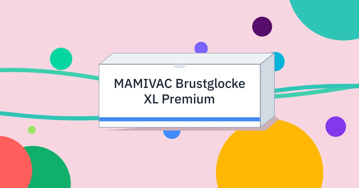 Symbolbild: Packung mit der Aufschrift MAMIVAC Brustglocke XL Premium (PZN 06943027) – Verfügbarkeit und Bezug in Apotheken in Frankfurt am Main