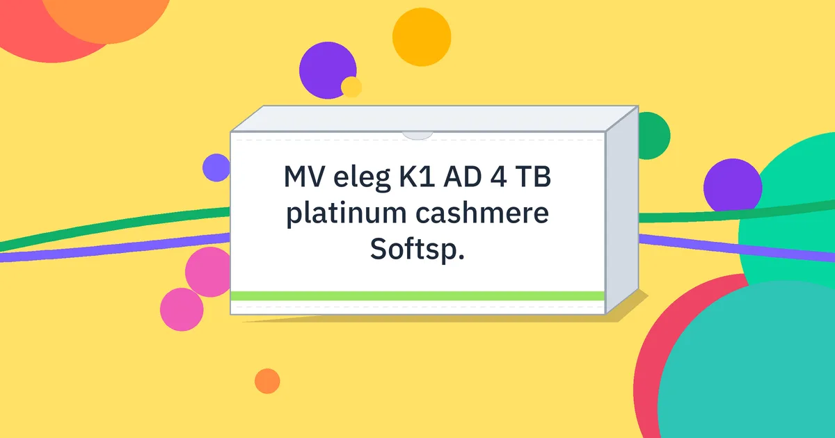 Symbolbild: Packung mit der Aufschrift MV eleg K1 AD 4 TB platinum cashmere Softsp. (PZN 14649307) – Verfügbarkeit und Bezug in Apotheken in Frankfurt am Main