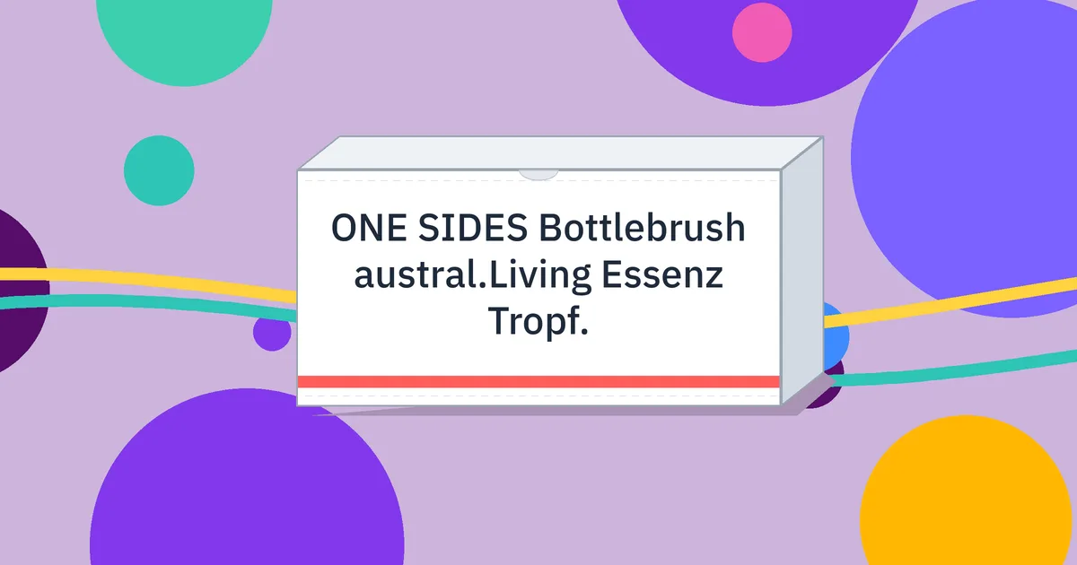 Symbolbild: Packung mit der Aufschrift ONE SIDES Bottlebrush austral.Living Essenz Tropf. (PZN 05010210) – Verfügbarkeit und Bezug in Apotheken in Frankfurt am Main