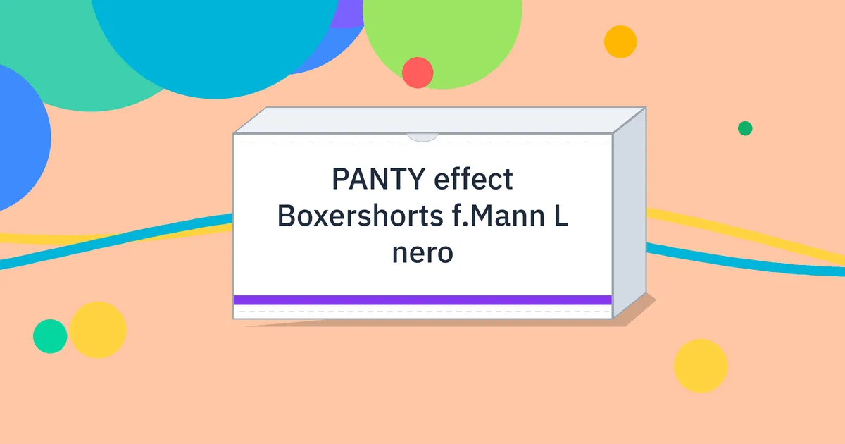 Symbolbild: Packung mit der Aufschrift PANTY effect Boxershorts f.Mann L nero (PZN 16193886) – Verfügbarkeit und Bezug in Apotheken in Frankfurt am Main