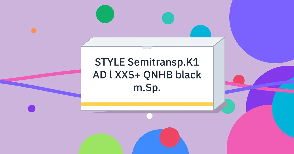 Symbolbild: Packung mit der Aufschrift STYLE Semitransp.K1 AD l XXS+ QNHB black m.Sp. (PZN 18870026) – Verfügbarkeit und Bezug in Apotheken in Frankfurt am Main