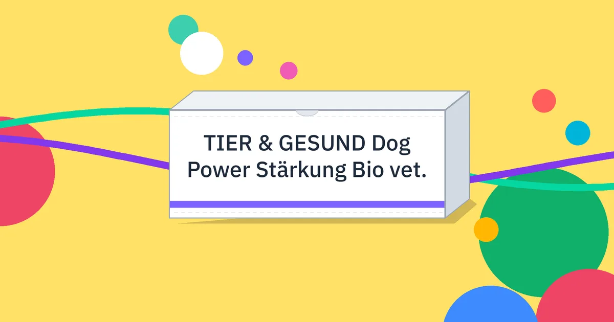 Symbolbild: Packung mit der Aufschrift TIER & GESUND Dog Power Stärkung Bio vet. (PZN 15637370) – Verfügbarkeit und Bezug in Apotheken in Frankfurt am Main