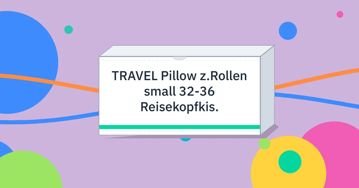 Symbolbild: Packung mit der Aufschrift TRAVEL Pillow z.Rollen small 32-36 Reisekopfkis. (PZN 00633389) – Verfügbarkeit und Bezug in Apotheken in Frankfurt am Main