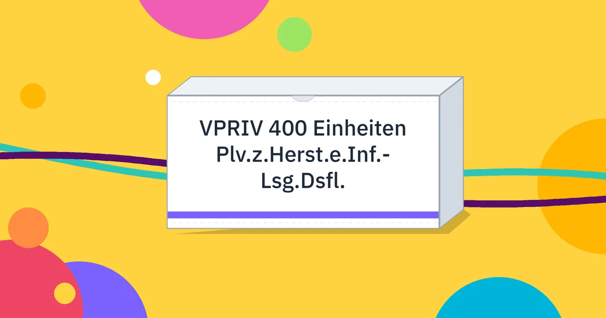 Symbolbild: Packung mit der Aufschrift VPRIV 400 Einheiten Plv.z.Herst.e.Inf.-Lsg.Dsfl. (PZN 16700780) – Verfügbarkeit und Bezug in Apotheken in Frankfurt am Main