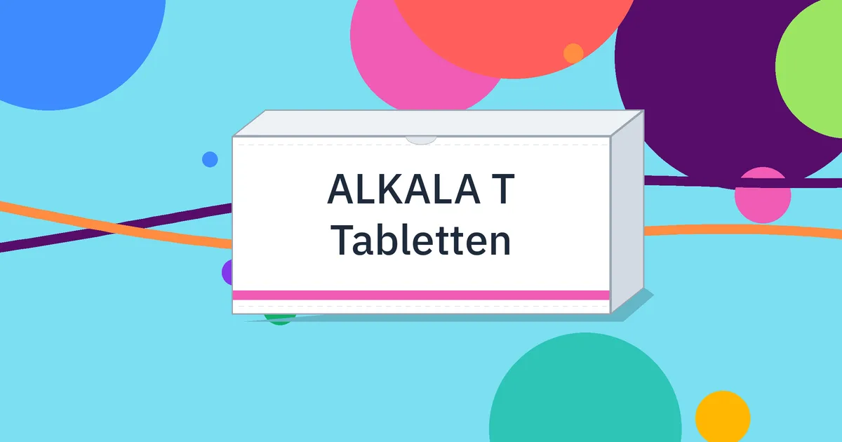 Symbolbild: Packung mit der Aufschrift ALKALA T Tabletten (PZN 04868592) – Verfügbarkeit und Bezug in Apotheken in Frankfurt am Main
