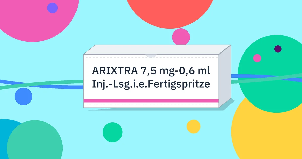 Symbolbild: Packung mit der Aufschrift ARIXTRA 7,5 mg-0,6 ml Inj.-Lsg.i.e.Fertigspritze (PZN 10280644) – Verfügbarkeit und Bezug in Apotheken in Frankfurt am Main