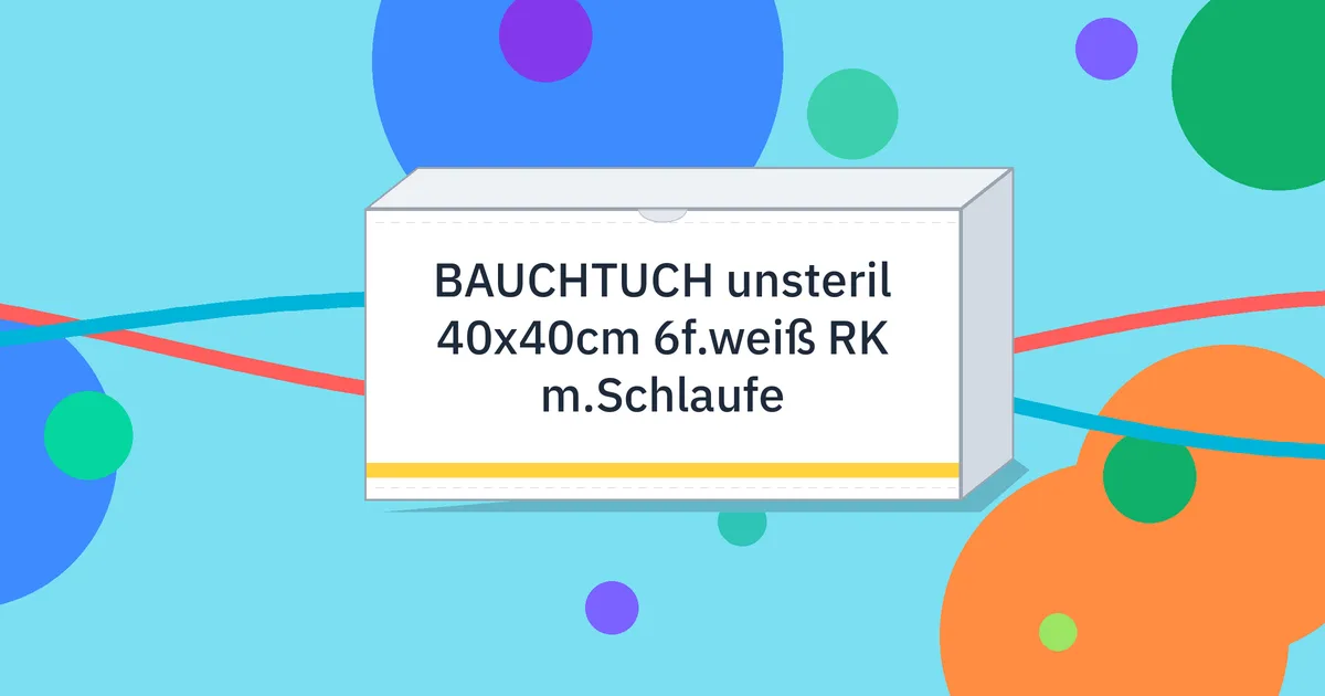 Symbolbild: Packung mit der Aufschrift BAUCHTUCH unsteril 40x40cm 6f.weiß RK m.Schlaufe (PZN 13507083) – Verfügbarkeit und Bezug in Apotheken in Frankfurt am Main