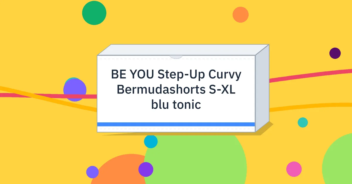 Symbolbild: Packung mit der Aufschrift BE YOU Step-Up Curvy Bermudashorts S-XL blu tonic (PZN 20720423) – Verfügbarkeit und Bezug in Apotheken in Frankfurt am Main