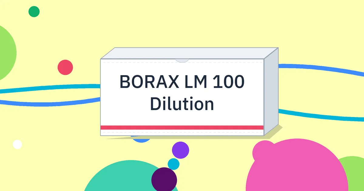 Symbolbild: Packung mit der Aufschrift BORAX LM 100 Dilution (PZN 12796406) – Verfügbarkeit und Bezug in Apotheken in Frankfurt am Main