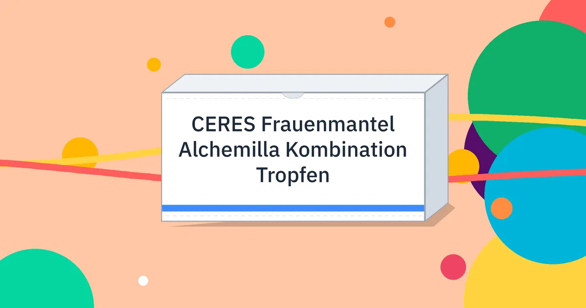 Symbolbild: Packung mit der Aufschrift CERES Frauenmantel Alchemilla Kombination Tropfen (PZN 19237561) – Verfügbarkeit und Bezug in Apotheken in Frankfurt am Main