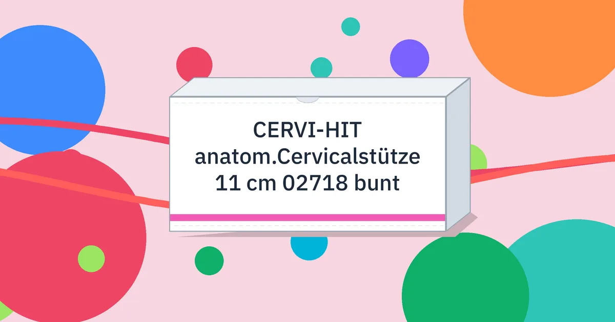 Symbolbild: Packung mit der Aufschrift CERVI-HIT anatom.Cervicalstütze 11 cm 02718 bunt (PZN 08790674) – Verfügbarkeit und Bezug in Apotheken in Frankfurt am Main