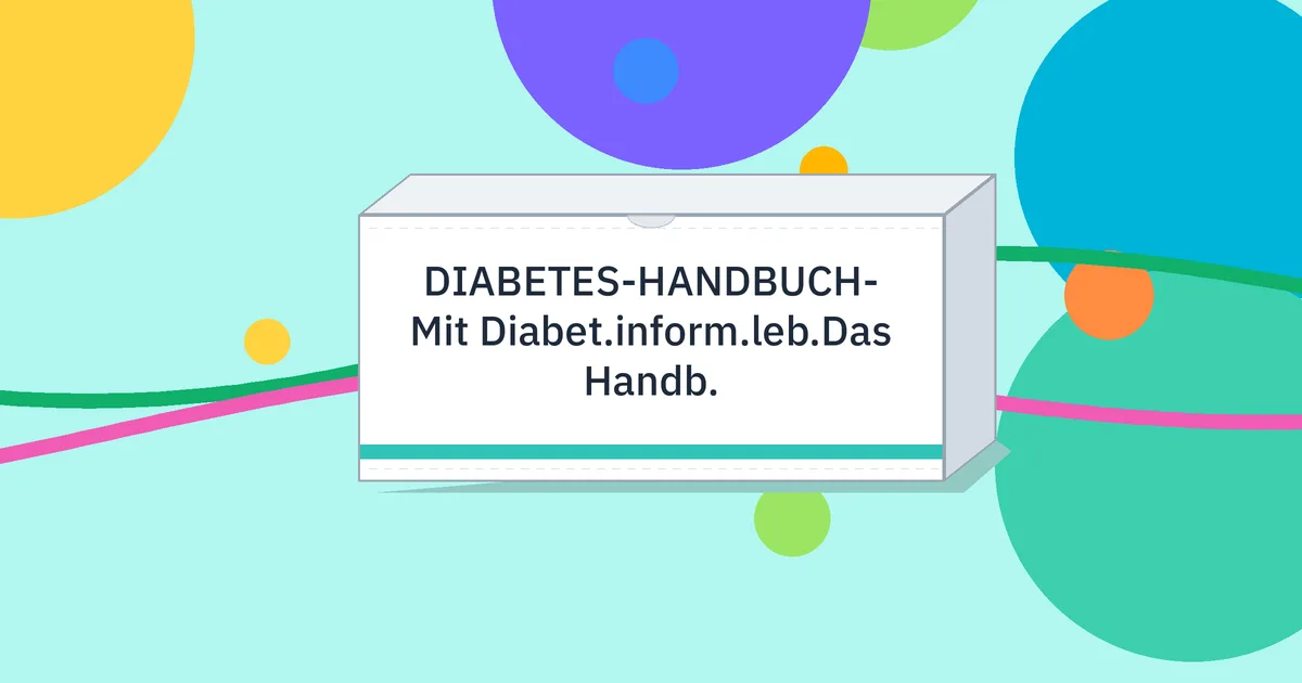 Symbolbild: Packung mit der Aufschrift DIABETES-HANDBUCH-Mit Diabet.inform.leb.Das Handb. (PZN 18190722) – Verfügbarkeit und Bezug in Apotheken in Frankfurt am Main