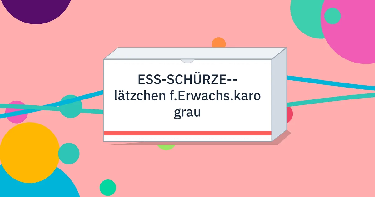 Symbolbild: Packung mit der Aufschrift ESS-SCHÜRZE--lätzchen f.Erwachs.karo grau (PZN 09091168) – Verfügbarkeit und Bezug in Apotheken in Frankfurt am Main