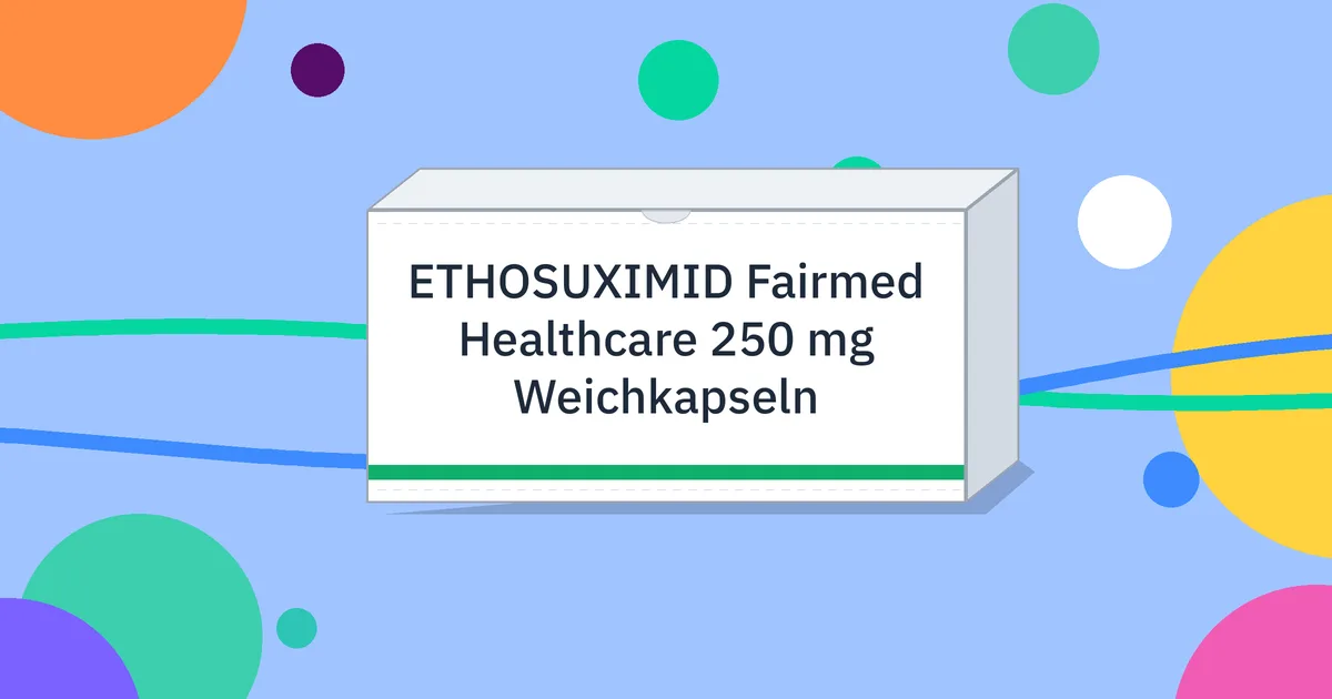 Symbolbild: Packung mit der Aufschrift ETHOSUXIMID Fairmed Healthcare 250 mg Weichkapseln (PZN 16564265) – Verfügbarkeit und Bezug in Apotheken in Frankfurt am Main