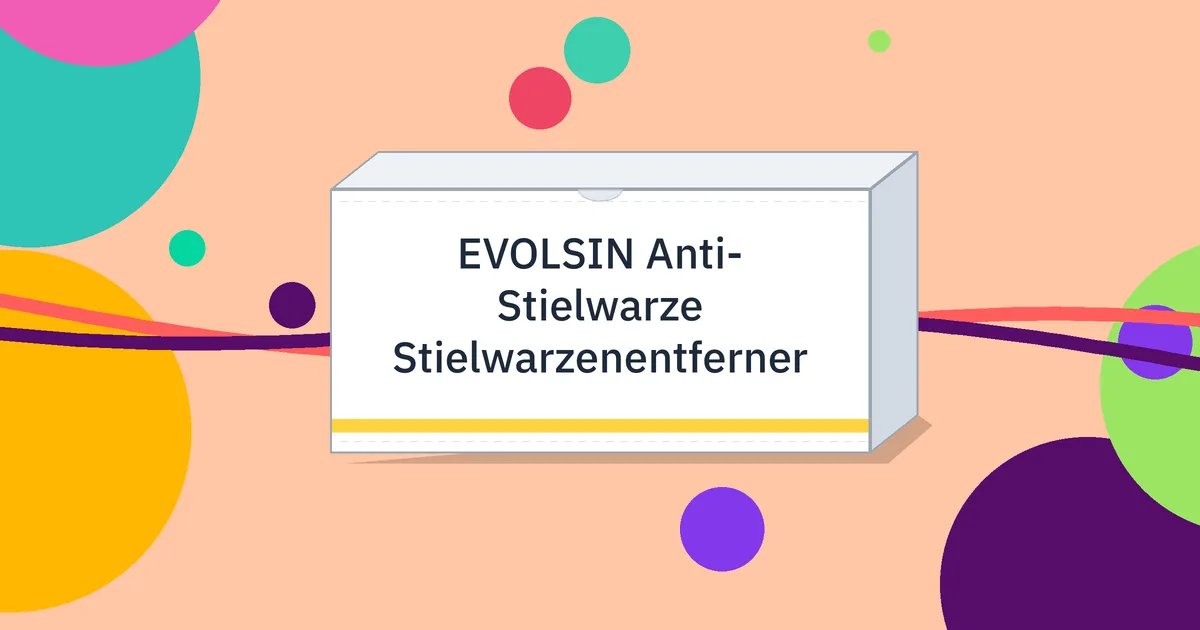 Symbolbild: Packung mit der Aufschrift EVOLSIN Anti-Stielwarze Stielwarzenentferner (PZN 19802759) – Verfügbarkeit und Bezug in Apotheken in Frankfurt am Main