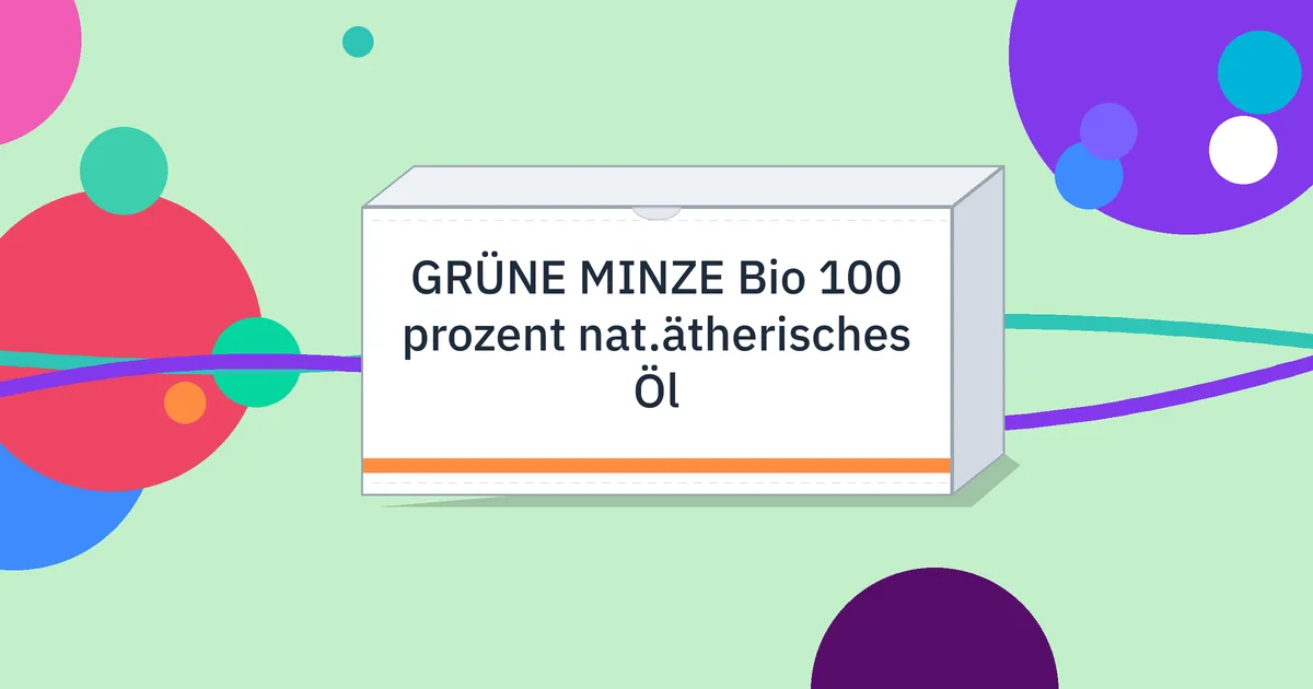 Symbolbild: Packung mit der Aufschrift GRÜNE MINZE Bio 100 prozent nat.ätherisches Öl (PZN 11016085) – Verfügbarkeit und Bezug in Apotheken in Frankfurt am Main