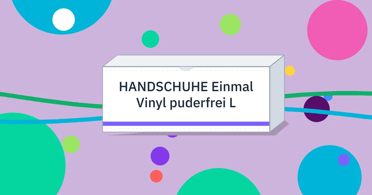 Symbolbild: Packung mit der Aufschrift HANDSCHUHE Einmal Vinyl puderfrei L (PZN 00990273) – Verfügbarkeit und Bezug in Apotheken in Frankfurt am Main