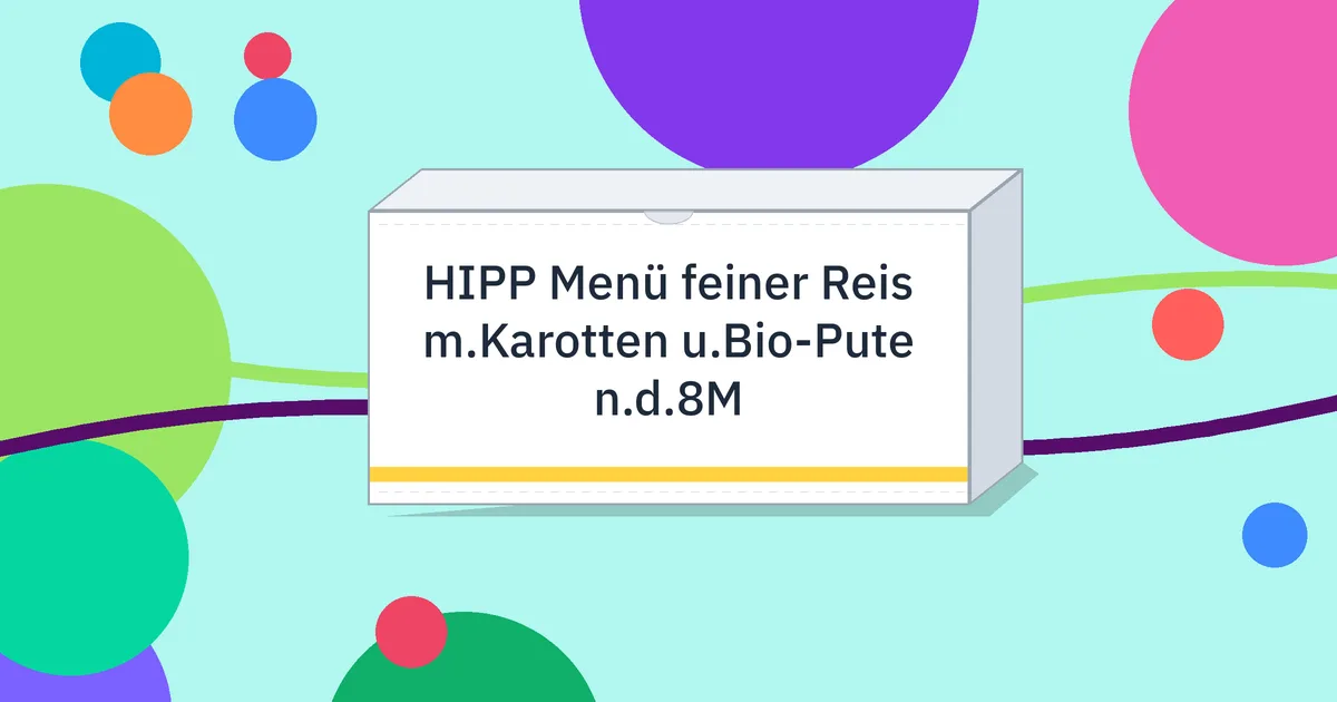 Symbolbild: Packung mit der Aufschrift HIPP Menü feiner Reis m.Karotten u.Bio-Pute n.d.8M (PZN 00701636) – Verfügbarkeit und Bezug in Apotheken in Frankfurt am Main