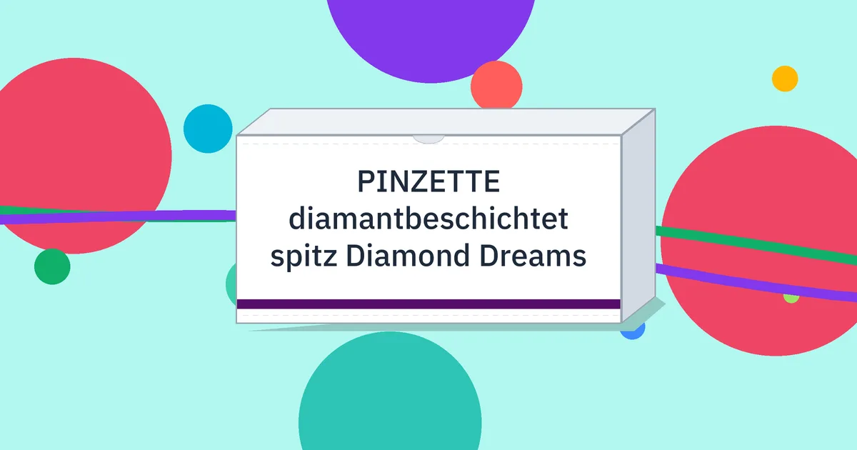 Symbolbild: Packung mit der Aufschrift PINZETTE diamantbeschichtet spitz Diamond Dreams (PZN 06472763) – Verfügbarkeit und Bezug in Apotheken in Frankfurt am Main