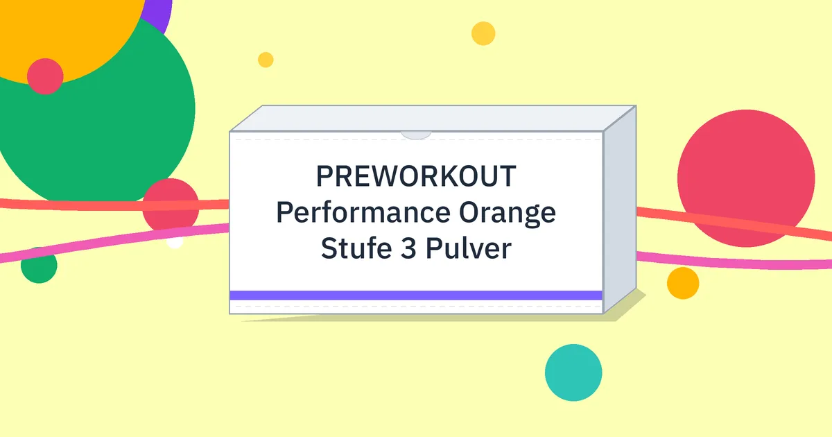 Symbolbild: Packung mit der Aufschrift PREWORKOUT Performance Orange Stufe 3 Pulver (PZN 18813778) – Verfügbarkeit und Bezug in Apotheken in Frankfurt am Main