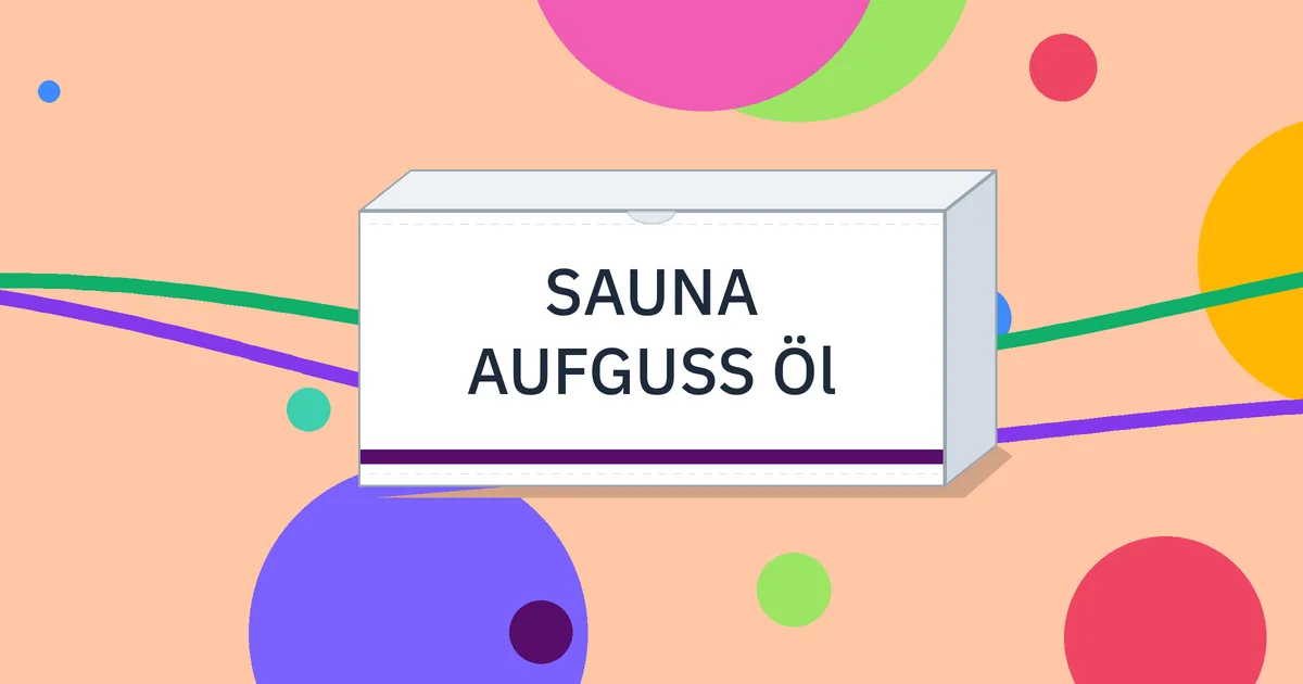 Symbolbild: Packung mit der Aufschrift SAUNA AUFGUSS Öl (PZN 02589020) – Verfügbarkeit und Bezug in Apotheken in Frankfurt am Main