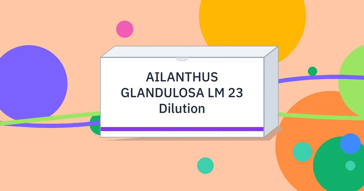 Symbolbild: Packung mit der Aufschrift AILANTHUS GLANDULOSA LM 23 Dilution (PZN 13307987) – Verfügbarkeit und Bezug in Apotheken in Frankfurt am Main