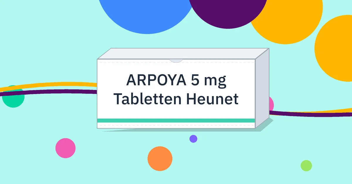 Symbolbild: Packung mit der Aufschrift ARPOYA 5 mg Tabletten Heunet (PZN 13876828) – Verfügbarkeit und Bezug in Apotheken in Frankfurt am Main
